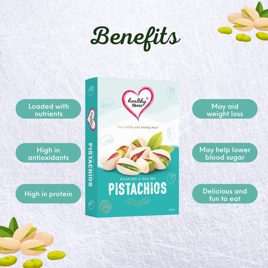 Healthy Shotz Roasted And Salted Pistachios (California 250gm) – Healthyshotz